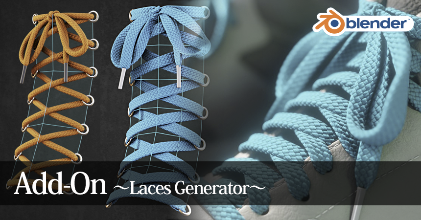 Laces Generator | レース作成ジェネレーター - AddOn, All, Blender - 3DDDA